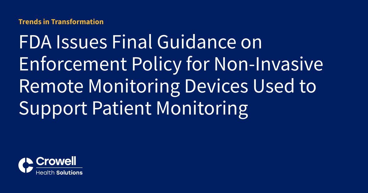 FDA Issues Final Guidance on Enforcement Policy for Non-Invasive Remote ...