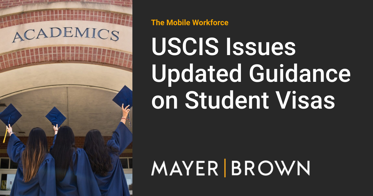 USCIS Issues Updated Guidance on Student Visas | The Mobile Workforce