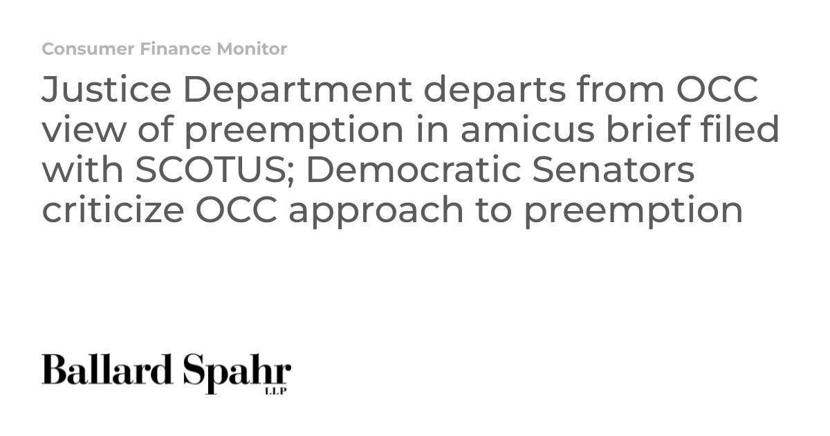 Justice Department departs from OCC view of preemption in amicus brief ...
