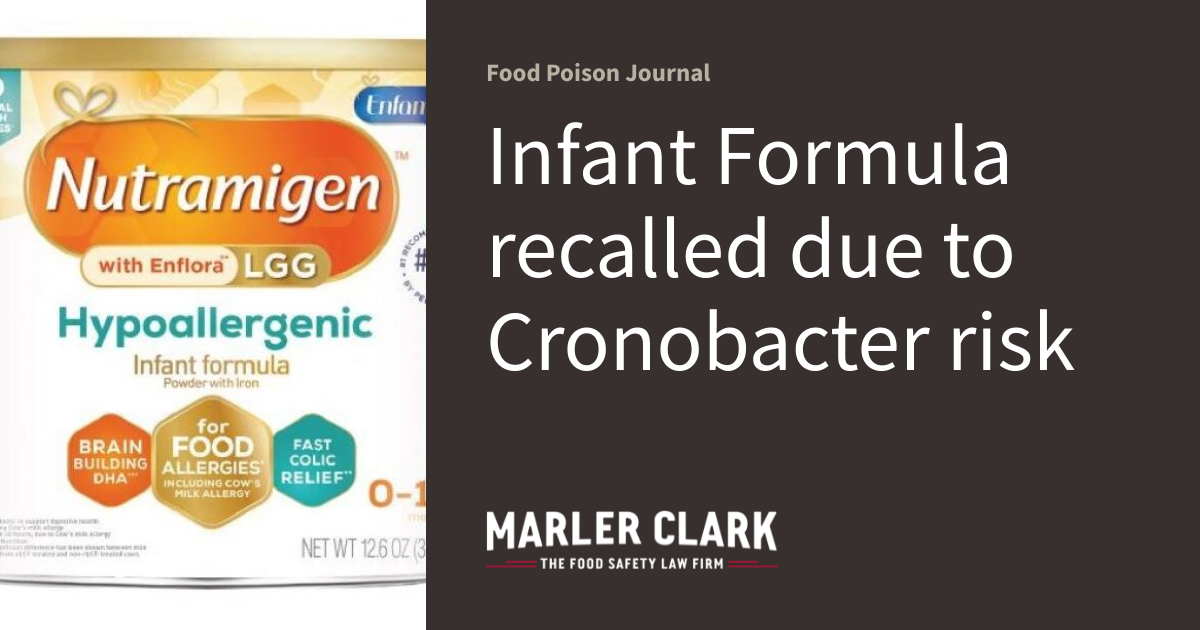 Infant Formula recalled due to Cronobacter risk | Food Poison Journal