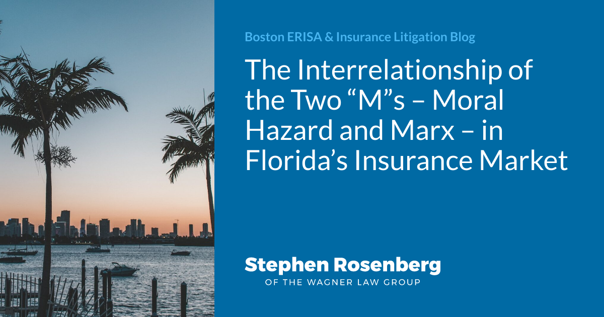The Interrelationship of the Two “M”s – Moral Hazard and Marx – in ...