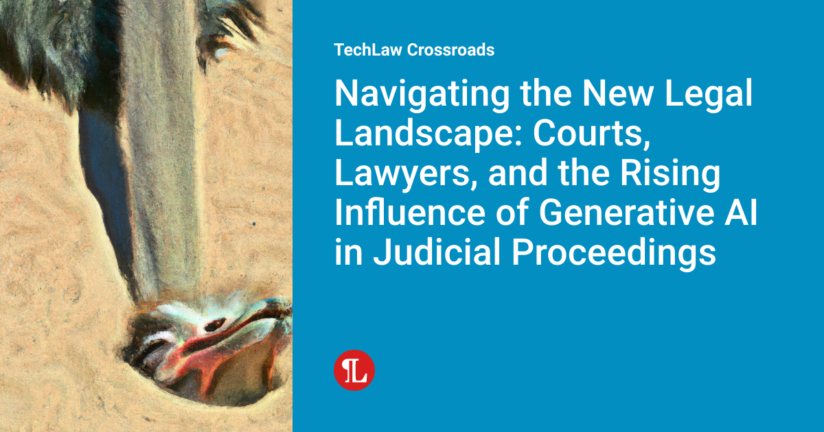 Navigating the New Legal Landscape: Courts, Lawyers, and the Rising ...