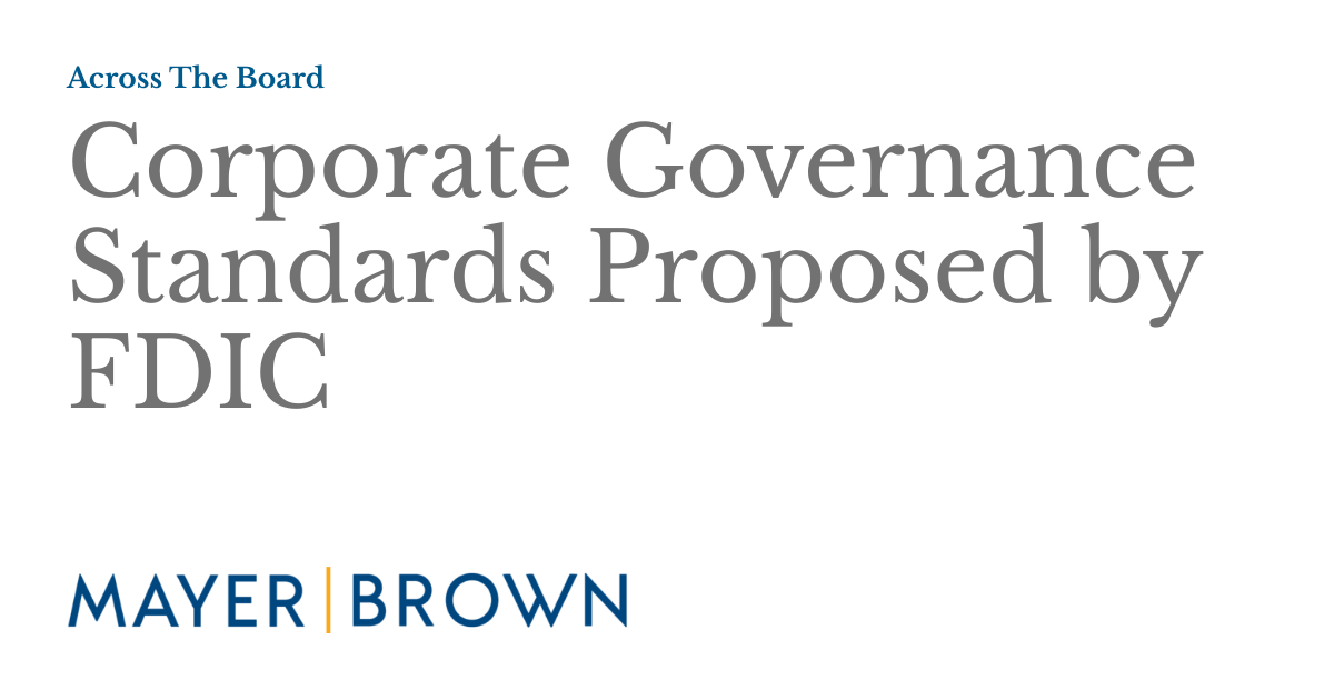 Corporate Governance Standards Proposed by FDIC | Across The Board