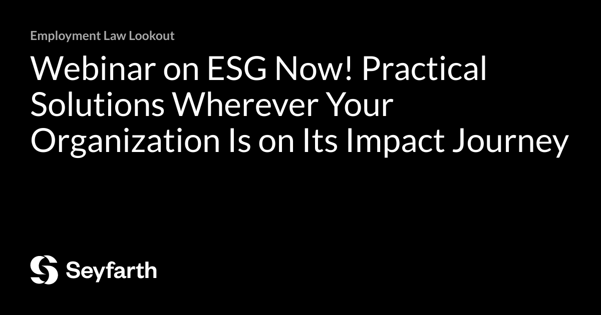 Webinar on ESG Now! Practical Solutions Wherever Your Organization Is ...