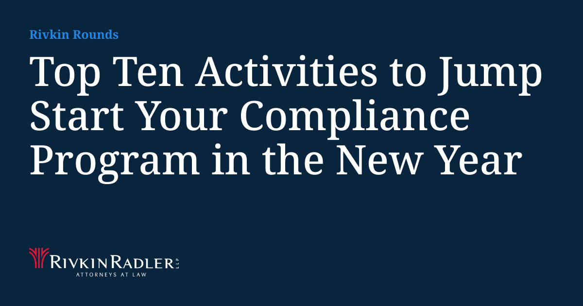 Top Ten Activities to Jump Start Your Compliance Program in the New ...