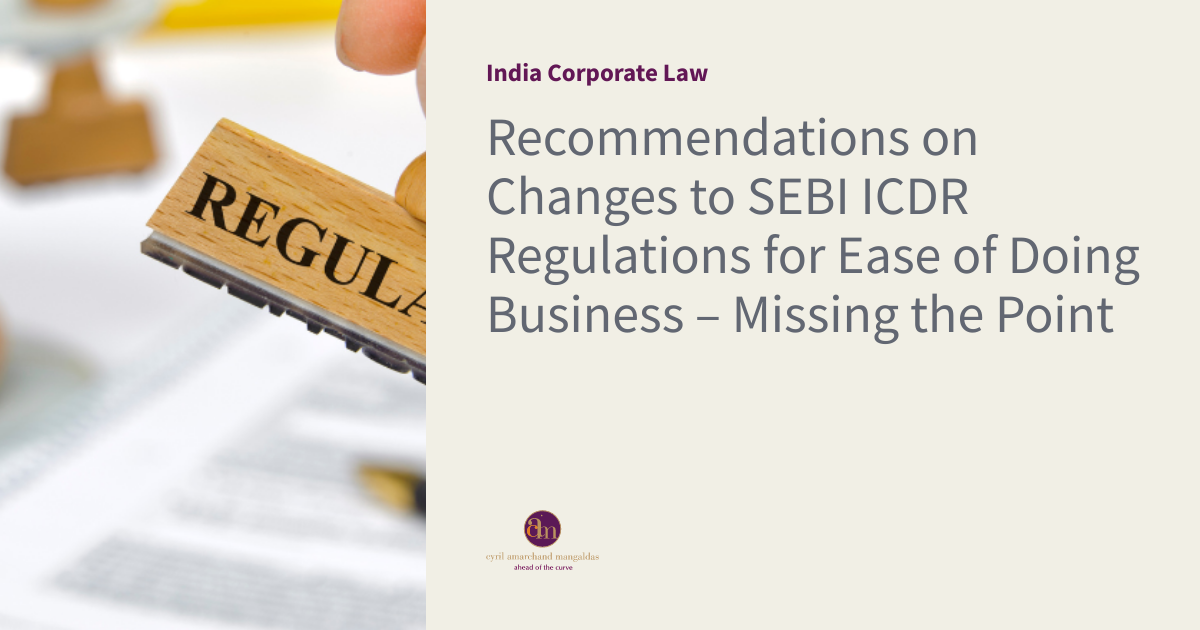 Recommendations on Changes to SEBI ICDR Regulations for Ease of Doing ...