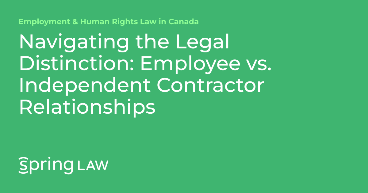 Navigating the Legal Distinction: Employee vs. Independent Contractor ...