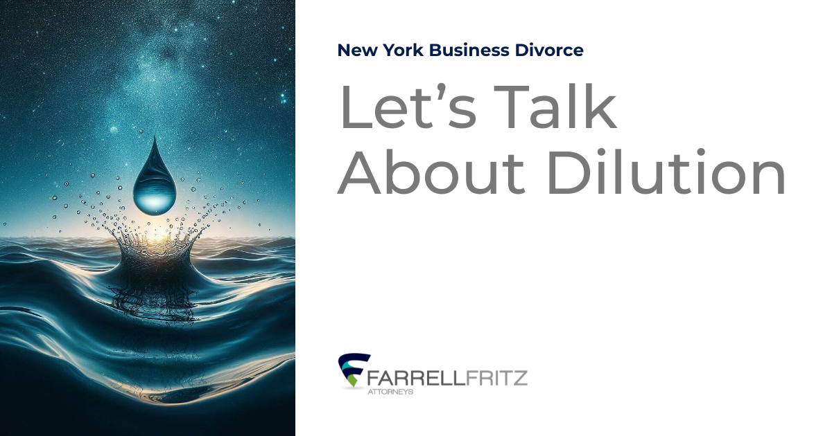 Let’s Talk About Dilution | New York Business Divorce