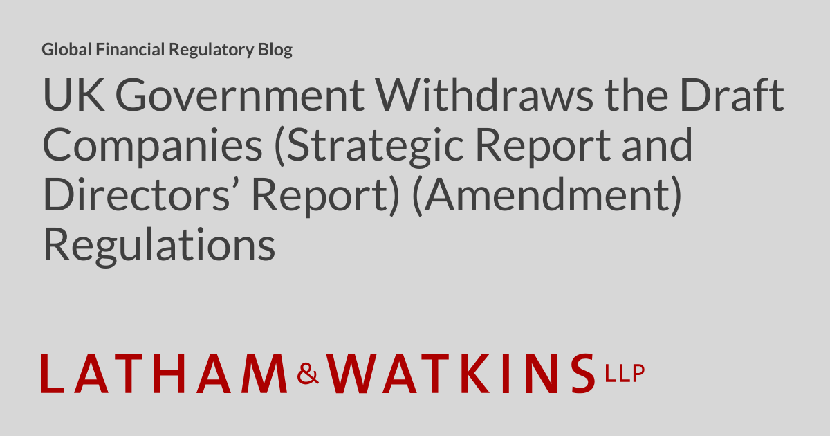 UK Government Withdraws the Draft Companies (Strategic Report and ...