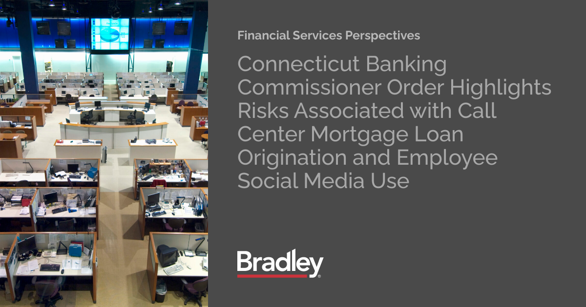 Connecticut Banking Commissioner Order Highlights Risks Associated with ...