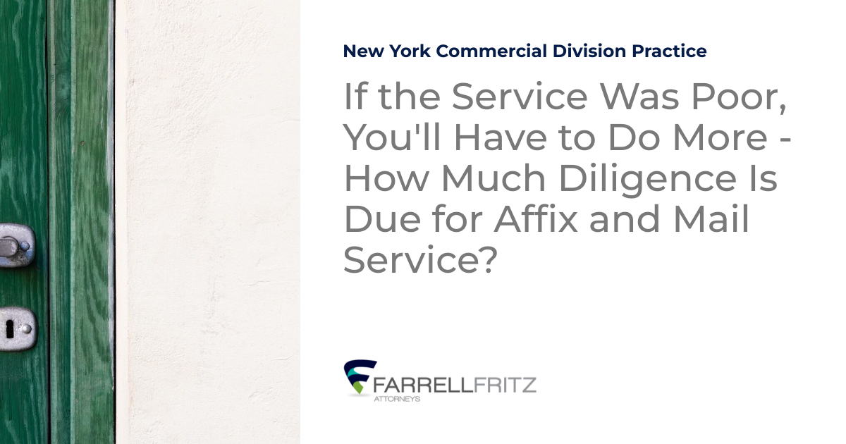 If the Service Was Poor, You'll Have to Do More - How Much Diligence Is ...