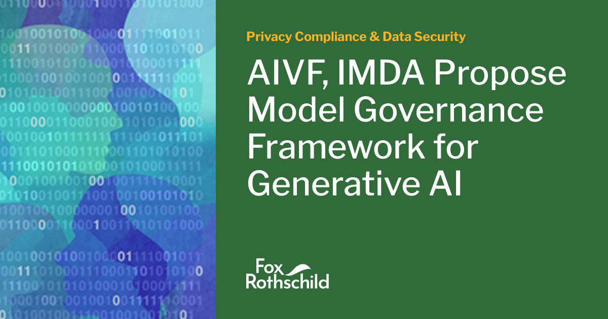 AIVF, IMDA Propose Model Governance Framework for Generative AI ...