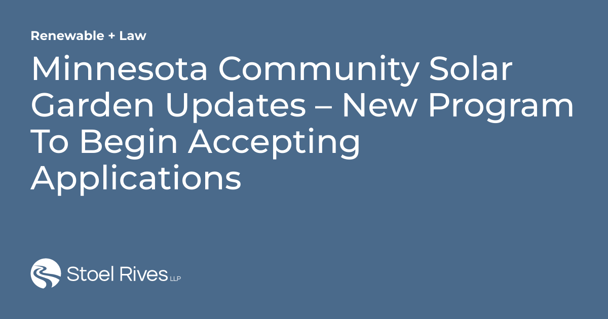Minnesota Community Solar Garden Updates – New Program To Begin ...