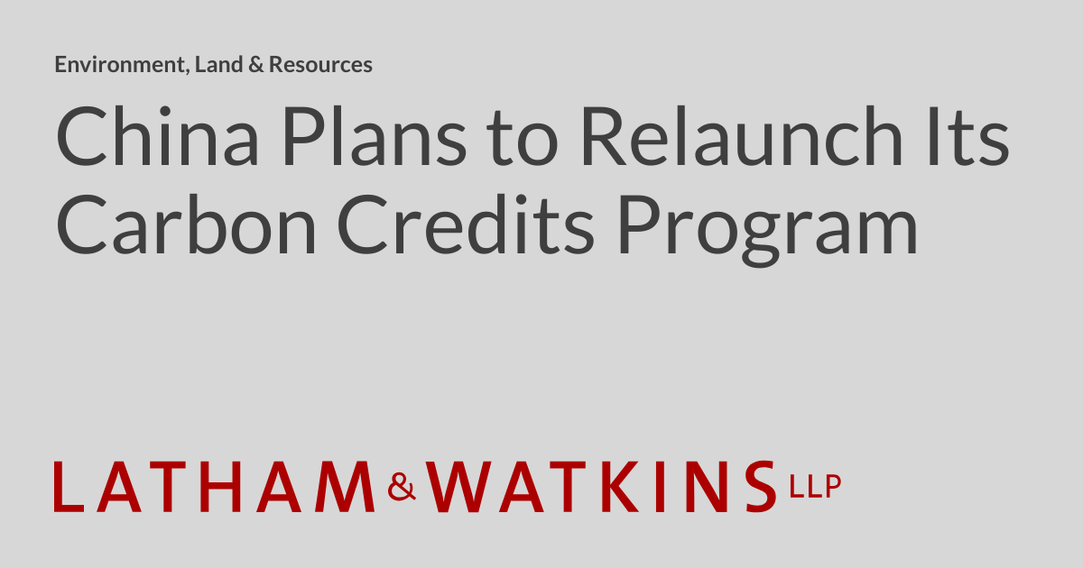 China Plans to Relaunch Its Carbon Credits Program | Environment, Land ...