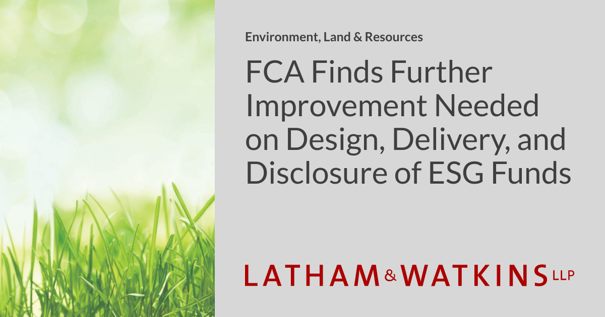 FCA Finds Further Improvement Needed on Design, Delivery, and ...