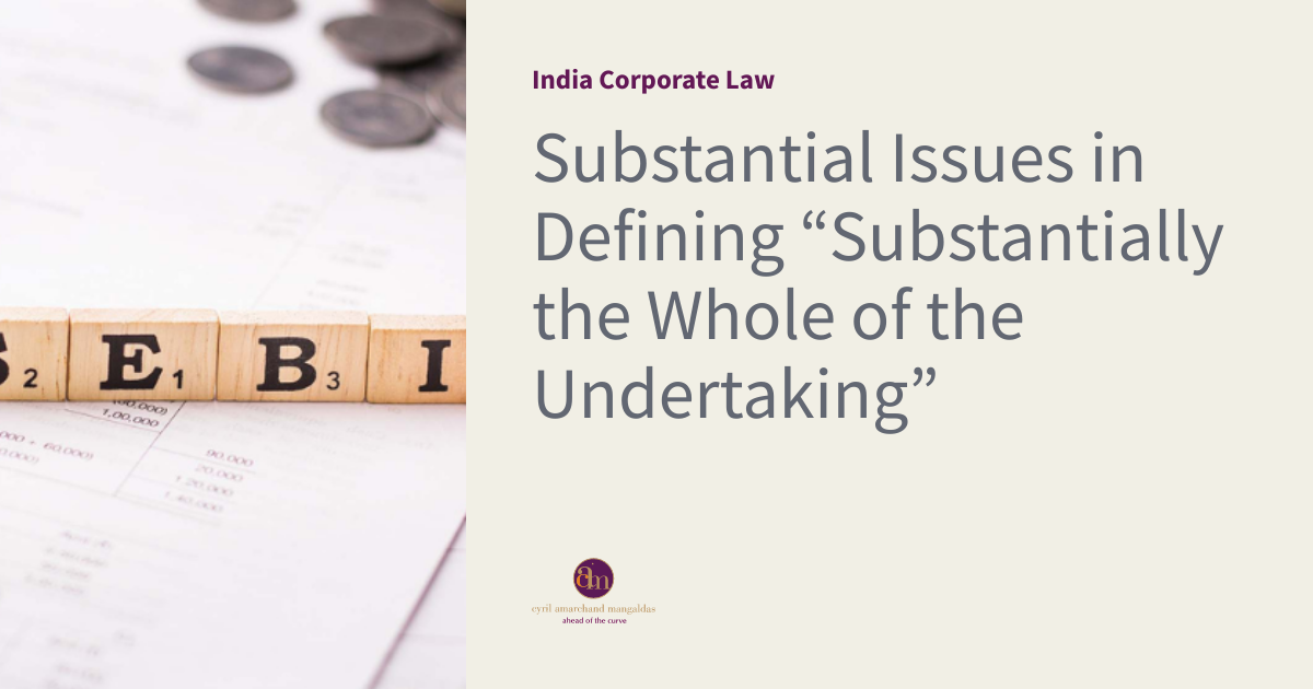Substantial Issues in Defining “Substantially the Whole of the ...