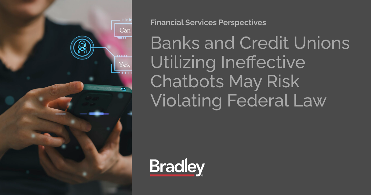 Banks and Credit Unions Utilizing Ineffective Chatbots May Risk ...