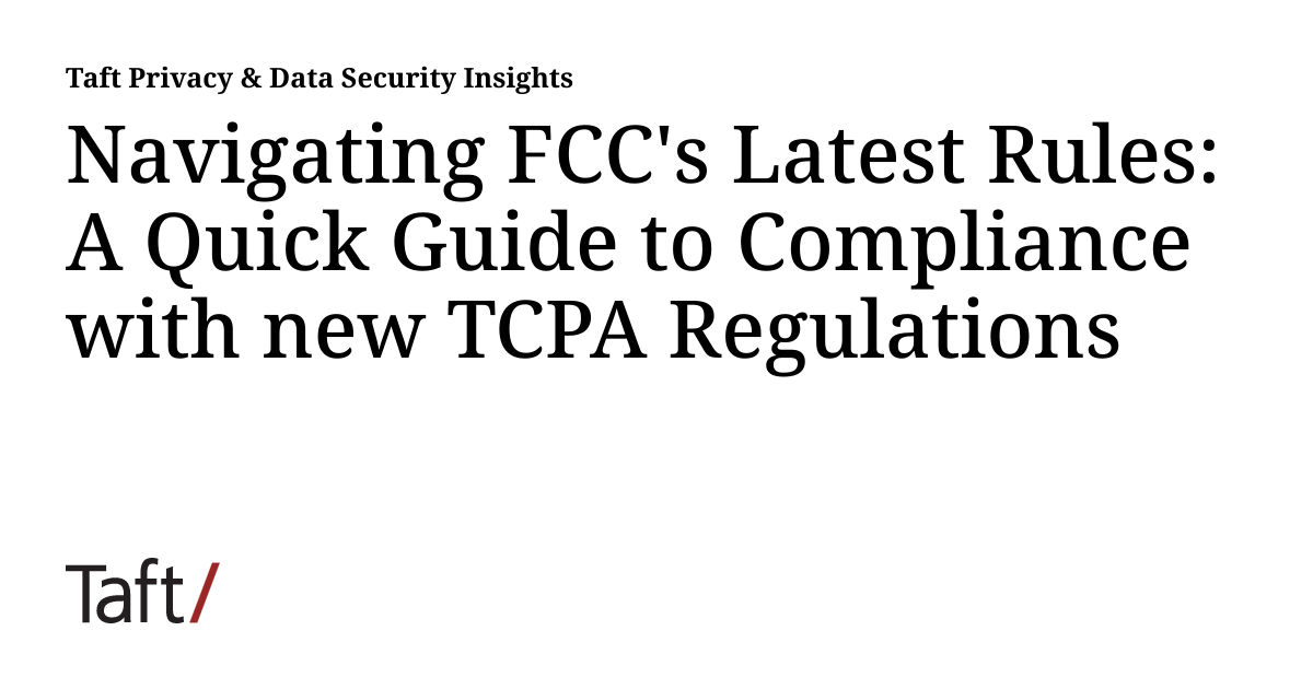 Navigating FCC's Latest Rules: A Quick Guide to Compliance with new ...