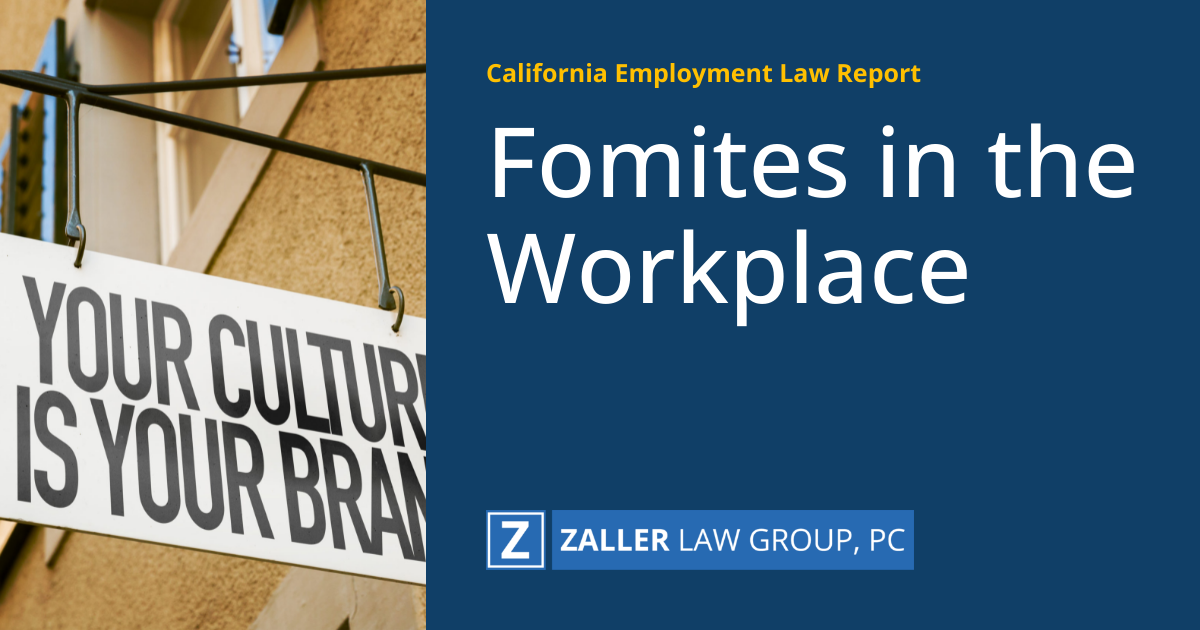 Fomites in the Workplace | California Employment Law Report