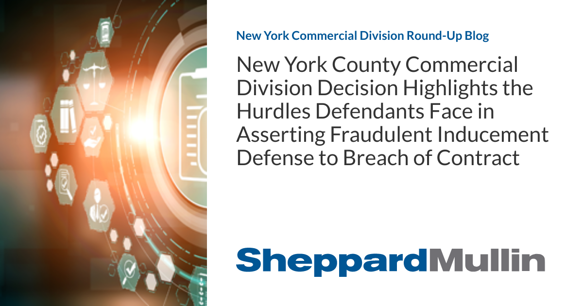 New York County Commercial Division Decision Highlights the Hurdles ...