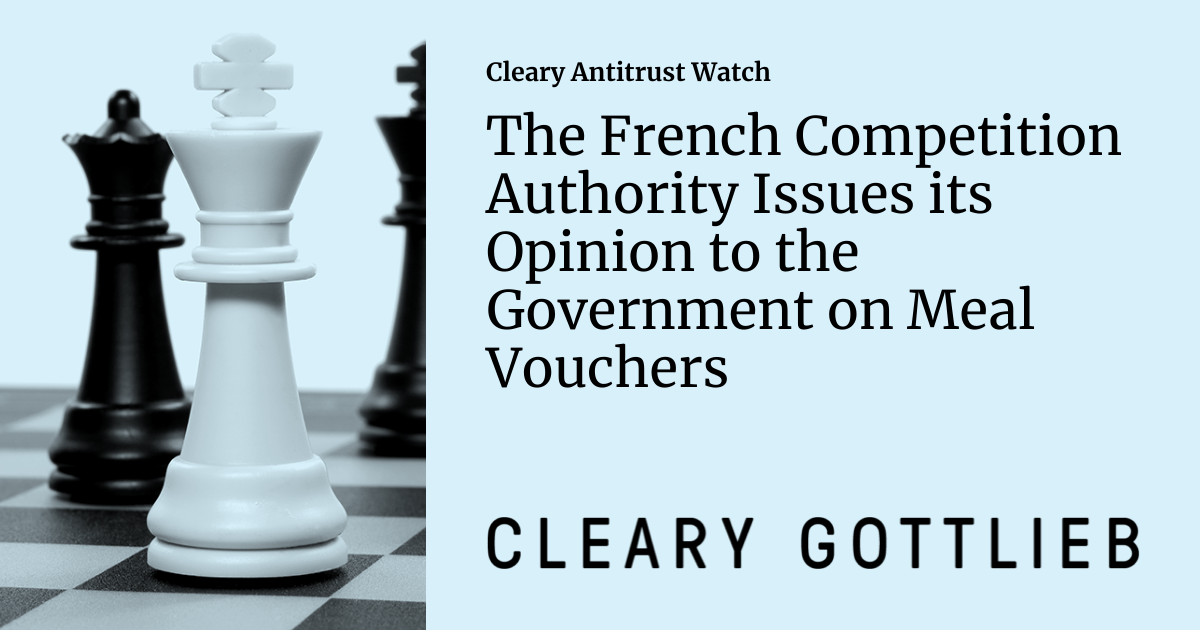 The French Competition Authority Issues its Opinion to the Government ...