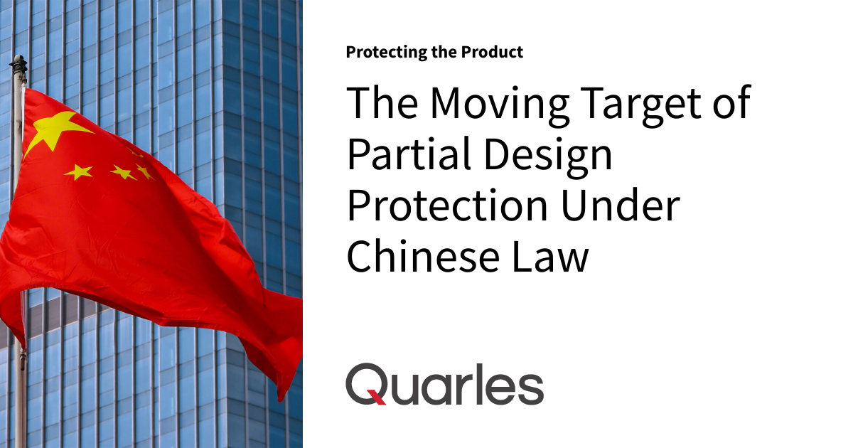 The Moving Target of Partial Design Protection Under Chinese Law ...