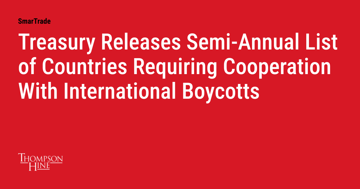 Treasury Releases Semi-Annual List of Countries Requiring Cooperation ...