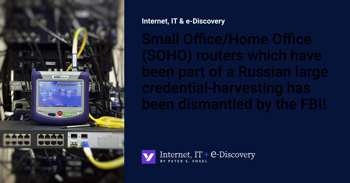 Small Office/Home Office (SOHO) routers which have been part of a ...