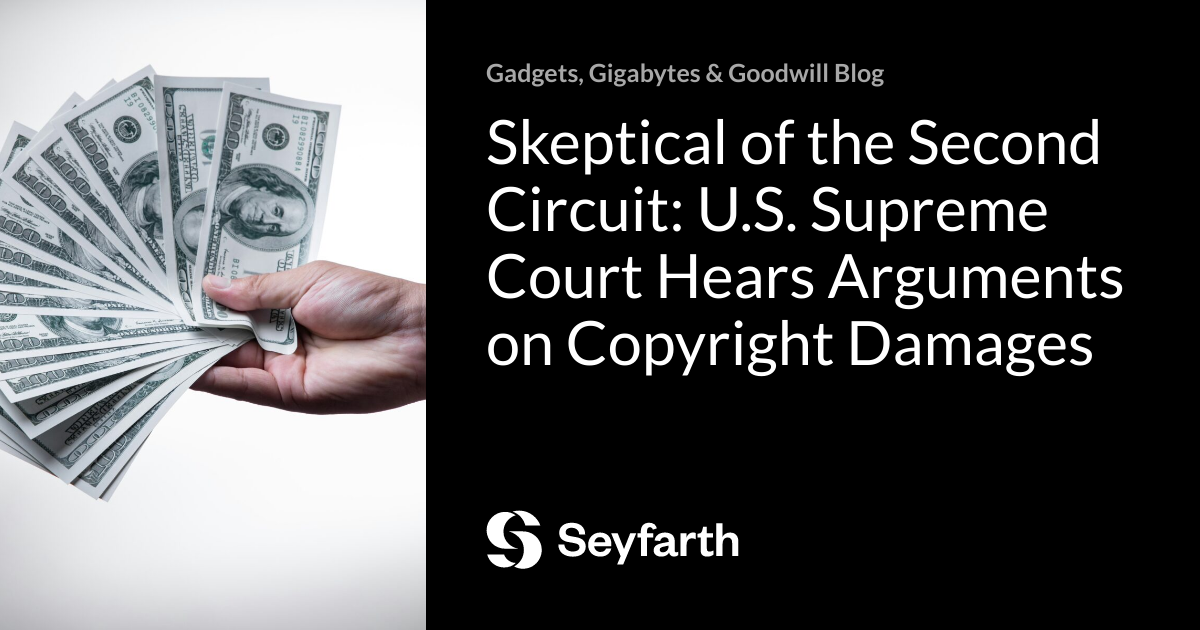 Skeptical of the Second Circuit: U.S. Supreme Court Hears Arguments on ...