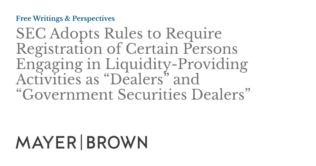 SEC Adopts Rules to Require Registration of Certain Persons Engaging in ...
