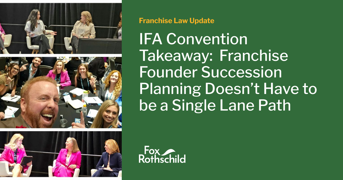 IFA Convention Takeaway: Franchise Founder Succession Planning Doesn’t ...