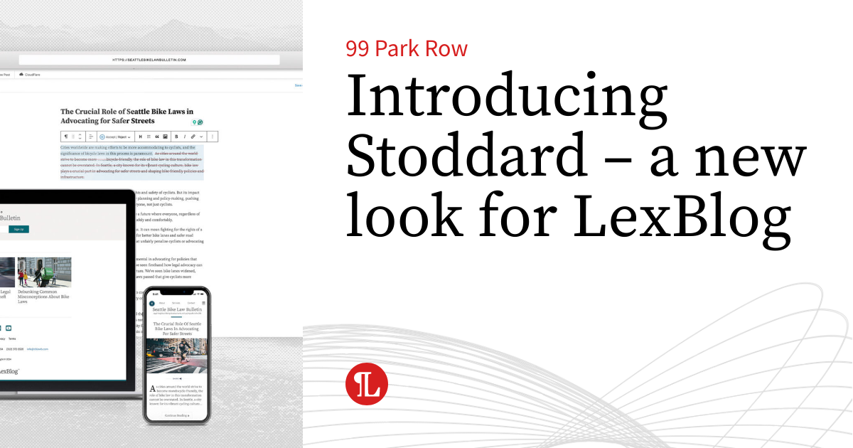 Introducing Stoddard – a new look for LexBlog