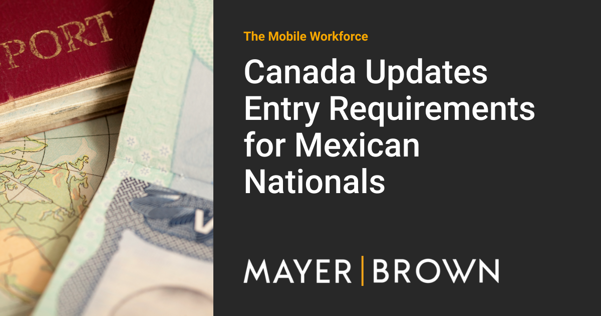 Canada Updates Entry Requirements for Mexican Nationals | The Mobile ...