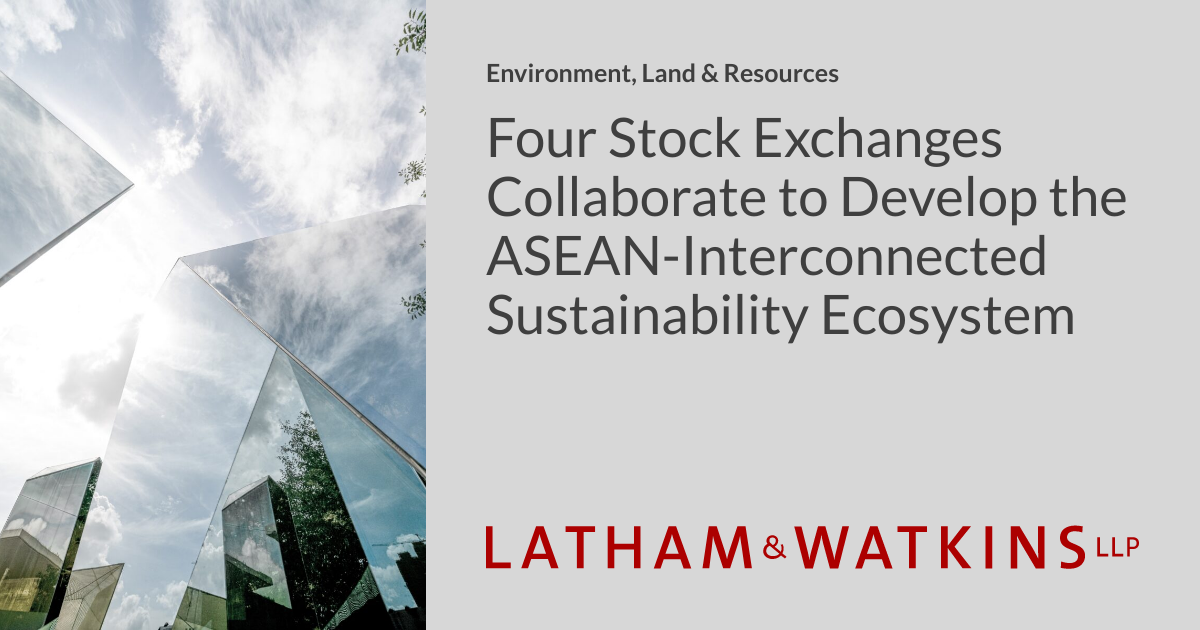 Four Stock Exchanges Collaborate to Develop the ASEAN-Interconnected ...