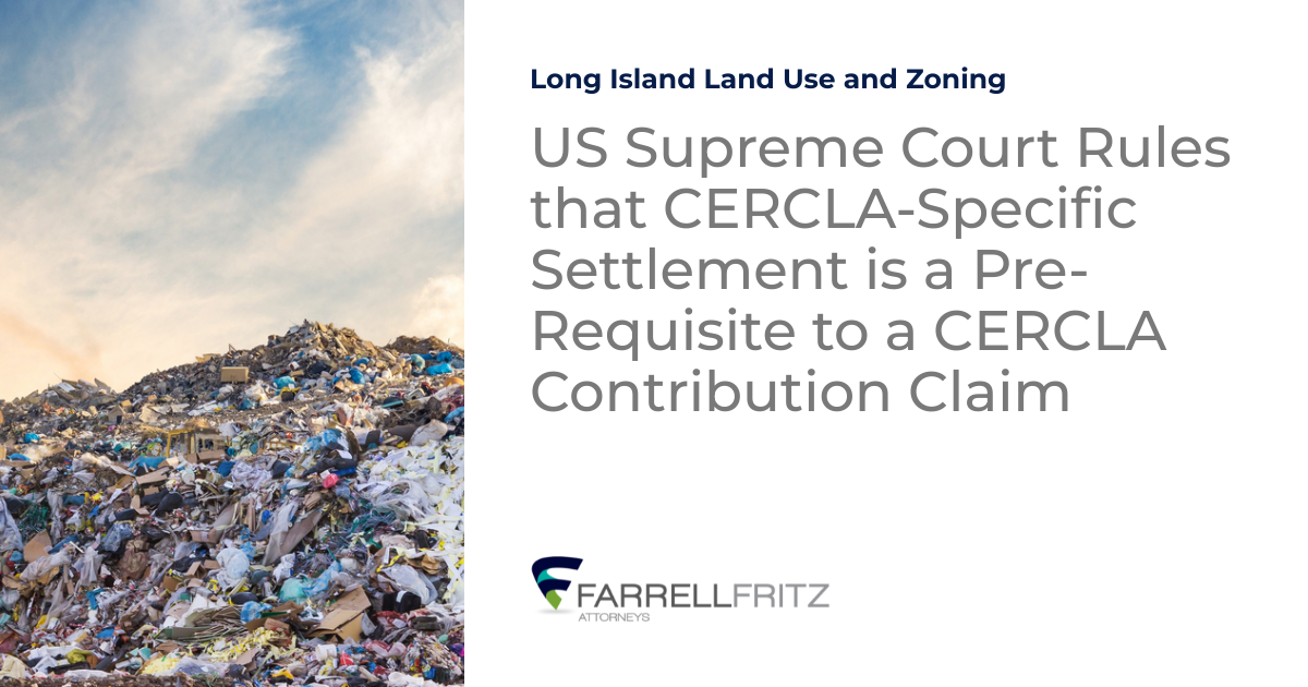 US Supreme Court Rules that CERCLA-Specific Settlement is a Pre ...