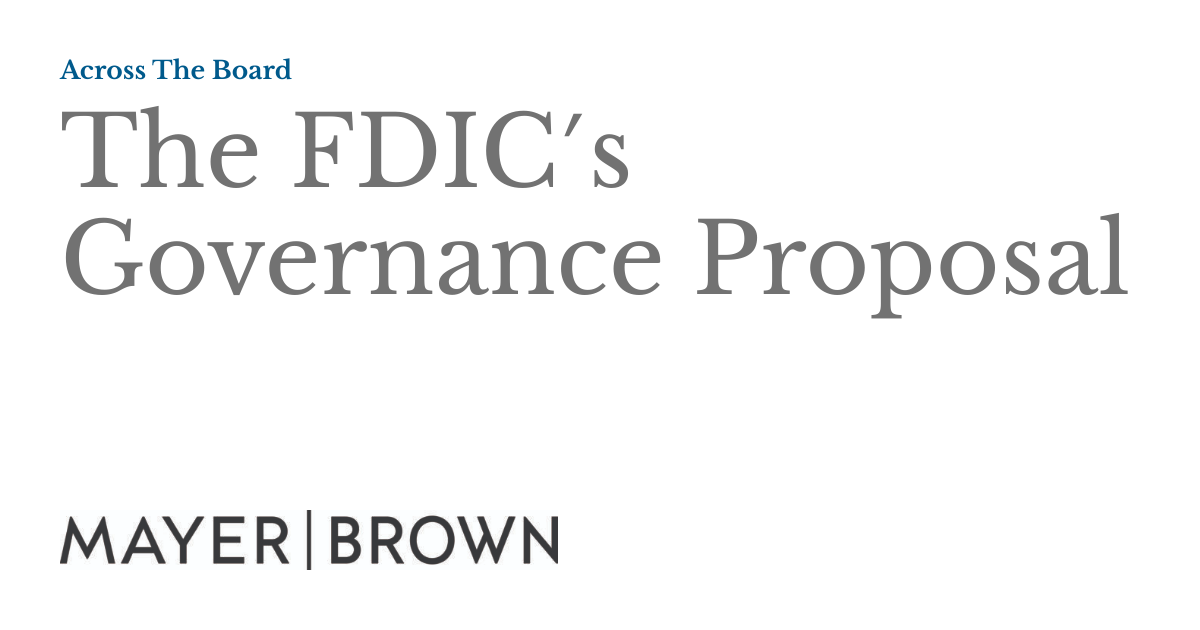 The FDIC′s Governance Proposal | Across The Board