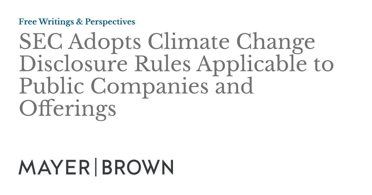 SEC Adopts Climate Change Disclosure Rules Applicable to Public ...