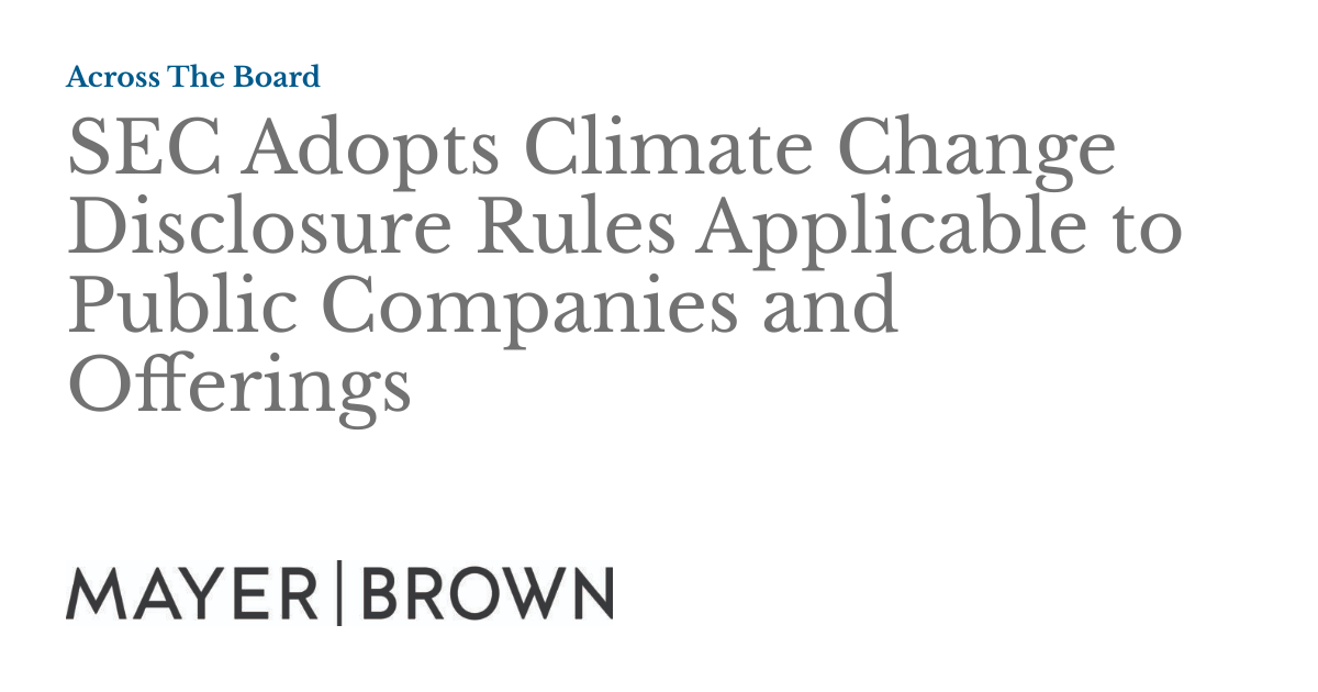 SEC Adopts Climate Change Disclosure Rules Applicable to Public ...