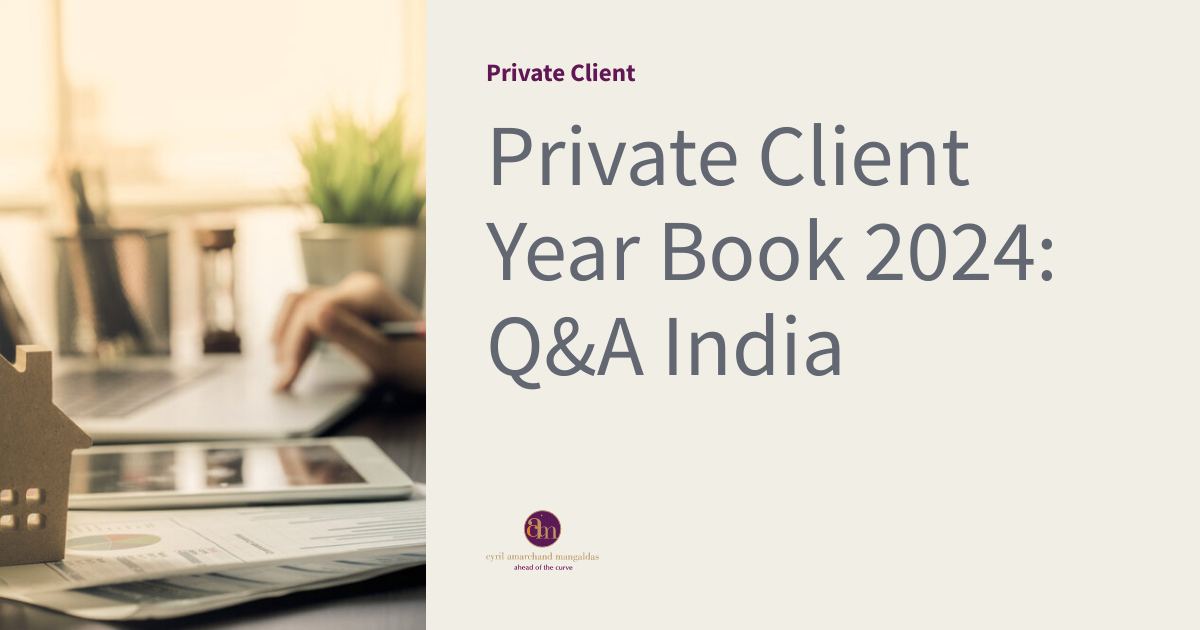 Private Client Year Book 2024: Q&A India | Private Client