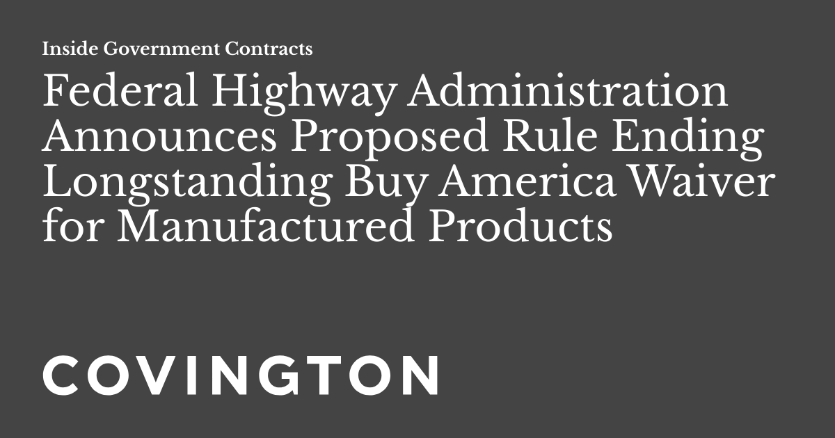 Federal Highway Administration Announces Proposed Rule Ending ...