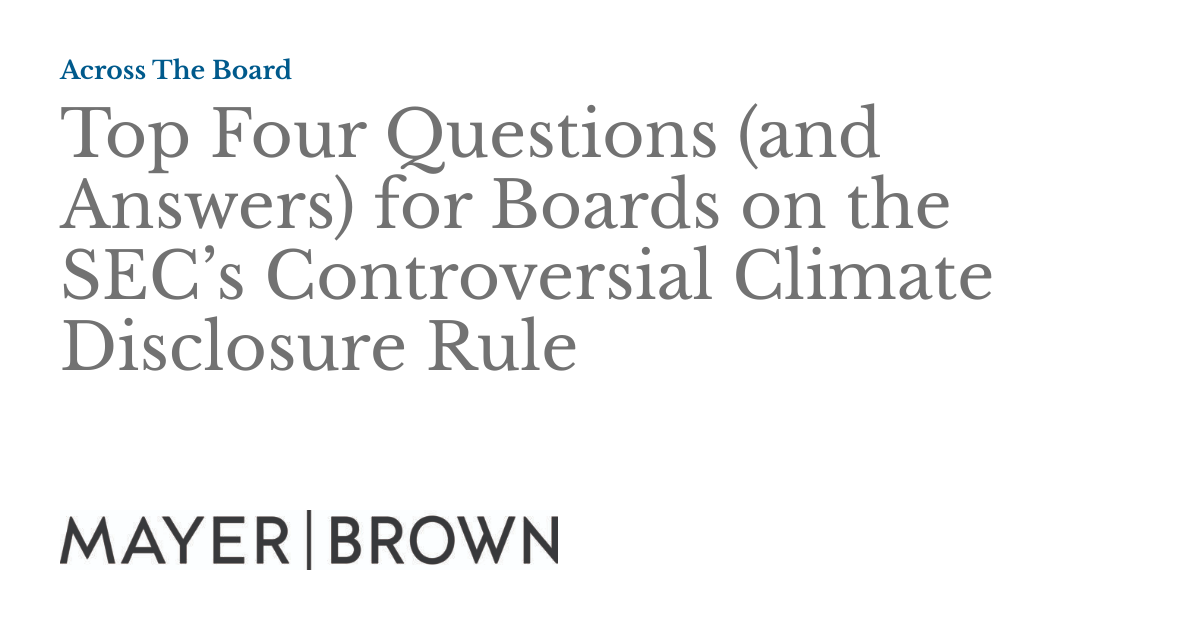 Top Four Questions (and Answers) for Boards on the SEC’s Controversial ...