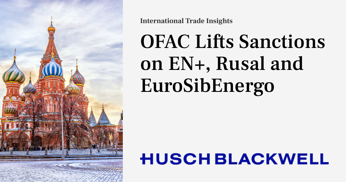 OFAC Lifts Sanctions on EN+, Rusal and EuroSibEnergo | International ...