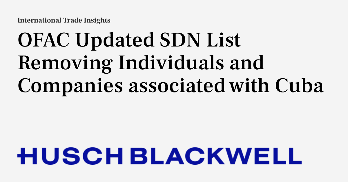 OFAC Updated SDN List Removing Individuals and Companies associated ...