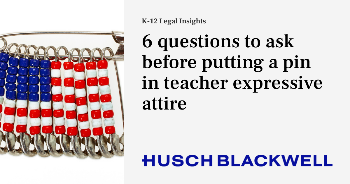 6 questions to ask before putting a pin in teacher expressive attire ...
