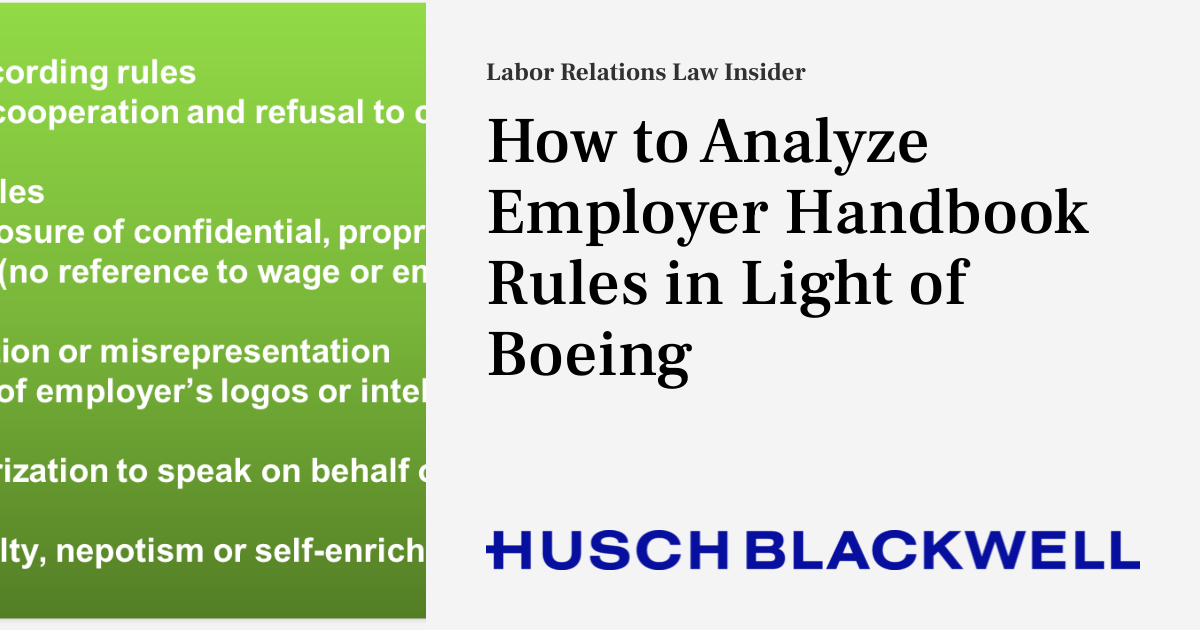 How to Analyze Employer Handbook Rules in Light of Boeing | Labor ...