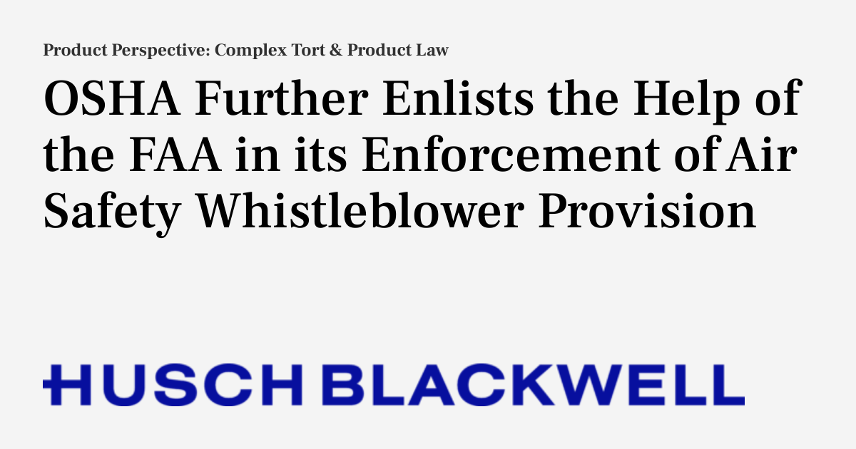 OSHA Further Enlists the Help of the FAA in its Enforcement of Air ...