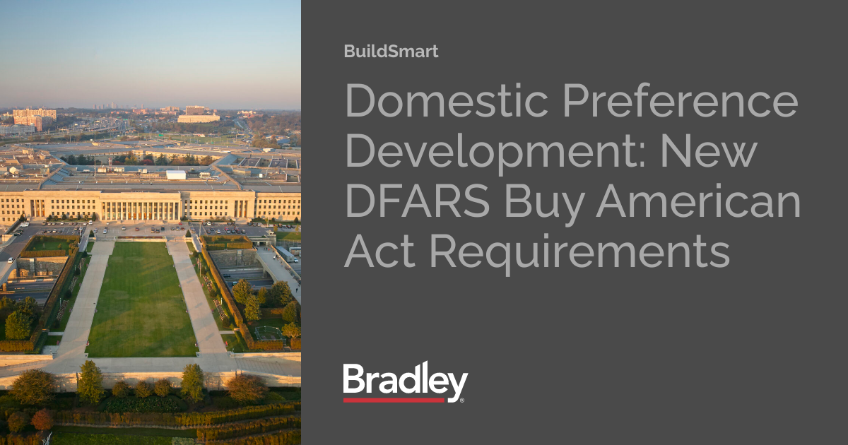 Domestic Preference Development: New DFARS Buy American Act ...