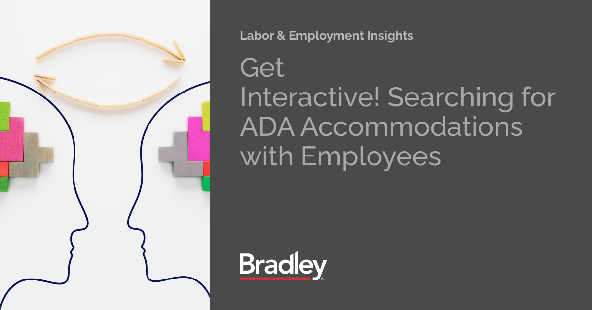 Get Interactive! Searching for ADA Accommodations with Employees ...