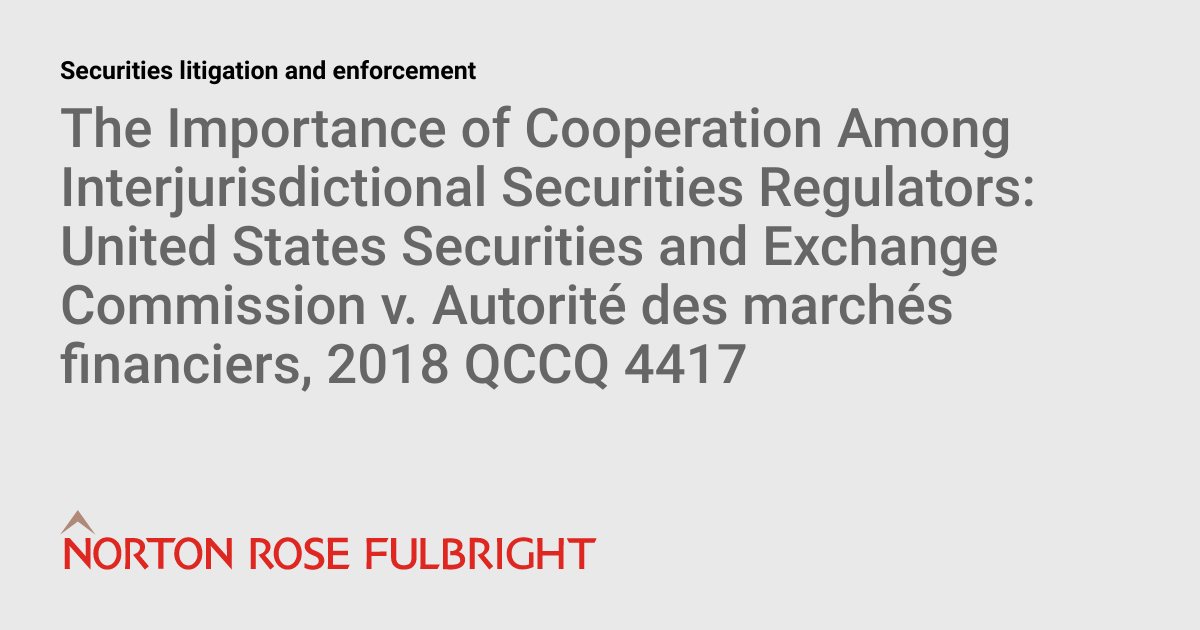 The Importance of Cooperation Among Interjurisdictional Securities ...