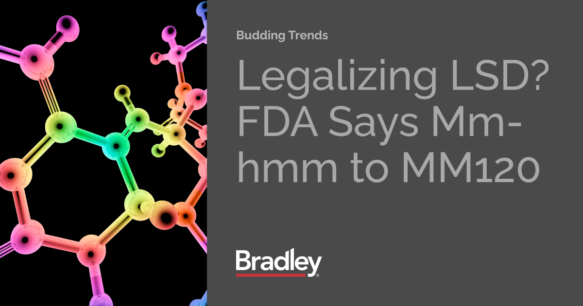 Legalizing LSD? FDA Says Mm-hmm to MM120 | Budding Trends